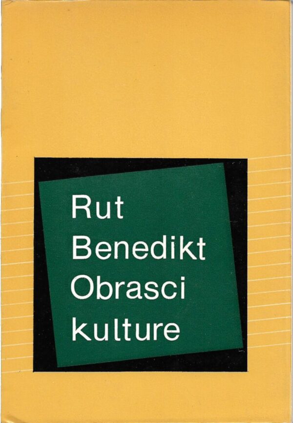 Ruth Benedict: Obrasci kulture | Crveni Peristil