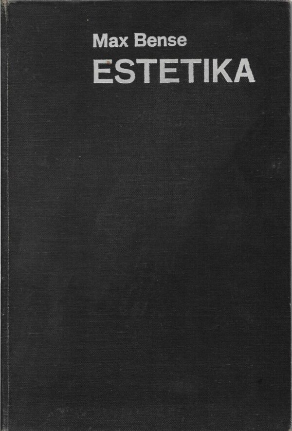 Max Bense: Estetika | Crveni Peristil