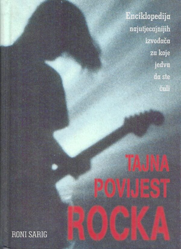 Roni Sarig: Tajna povijest Rocka | Crveni Peristil