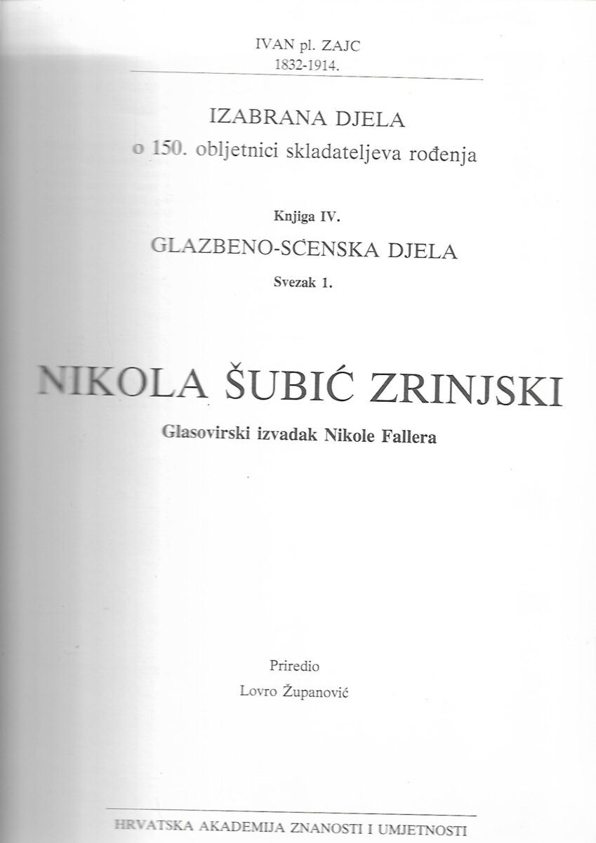 Ivan Zajc (1832-1914): "Izabrana djela" : o 150. obljetnici ...