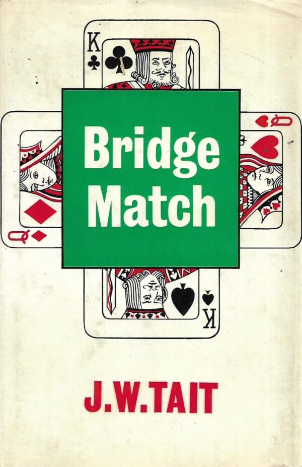 J.W.Tait: Bridge Match