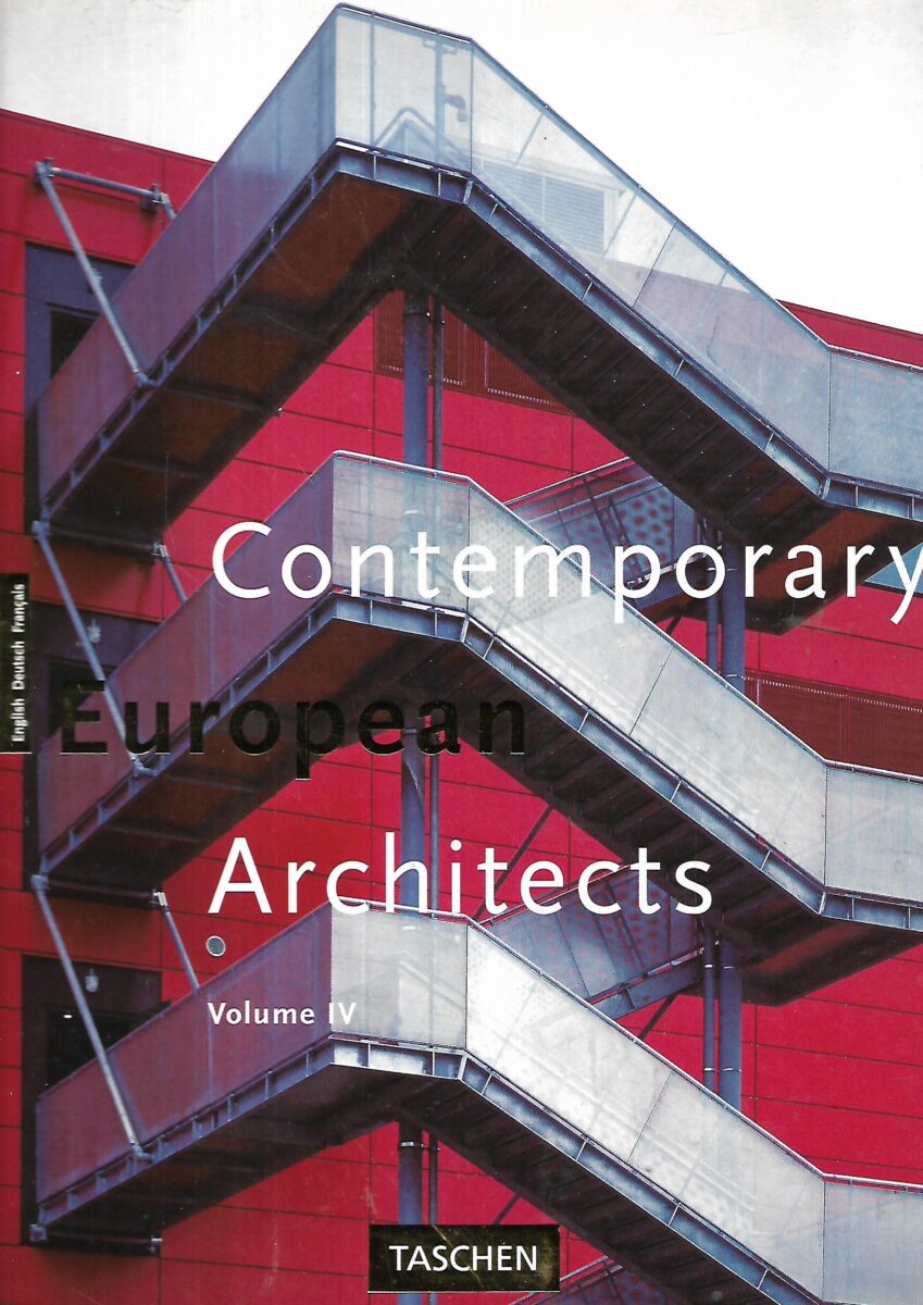 Philip Jodidio: Contemporary European Architects Vol.IV