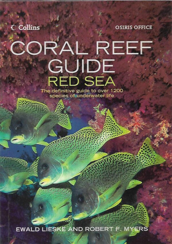 Ewald Lieske i Robert F. Myers: Coral Reef Guide - Red Sea - The ...