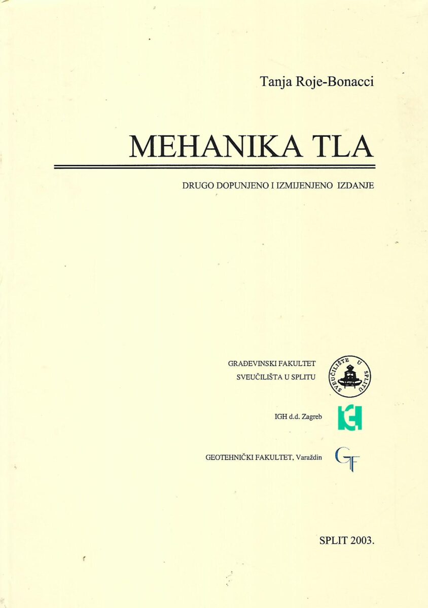 Tanja Roje-Bonacci: Mehanika tla | Crveni Peristil