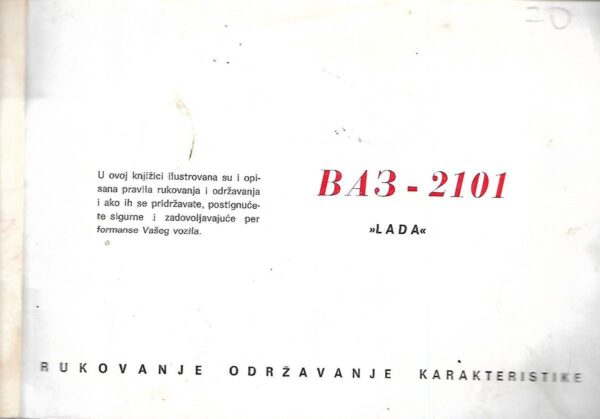 Lada BA3-2101 - rukovanje, održavanje, karakteristike