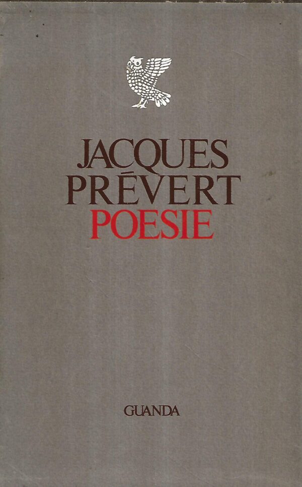 Jacques Prevert: Poesie | Crveni Peristil