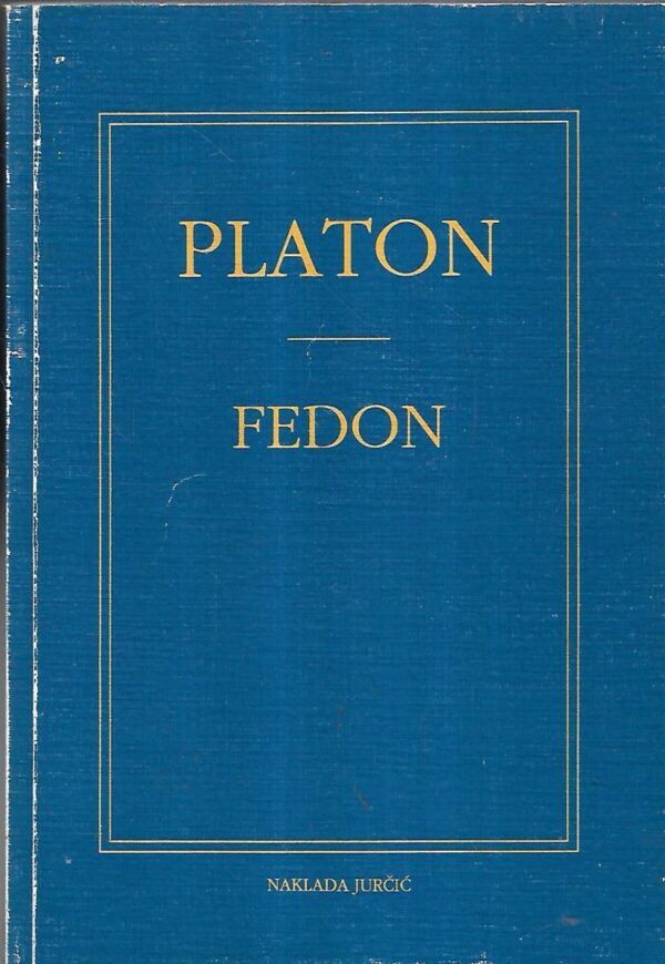 Platon: Fedon | Crveni Peristil