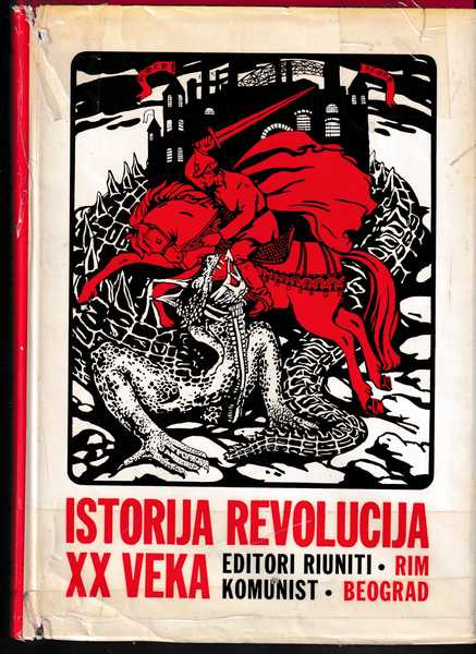 Istorija revolucija XX. veka 1-4 | Crveni Peristil