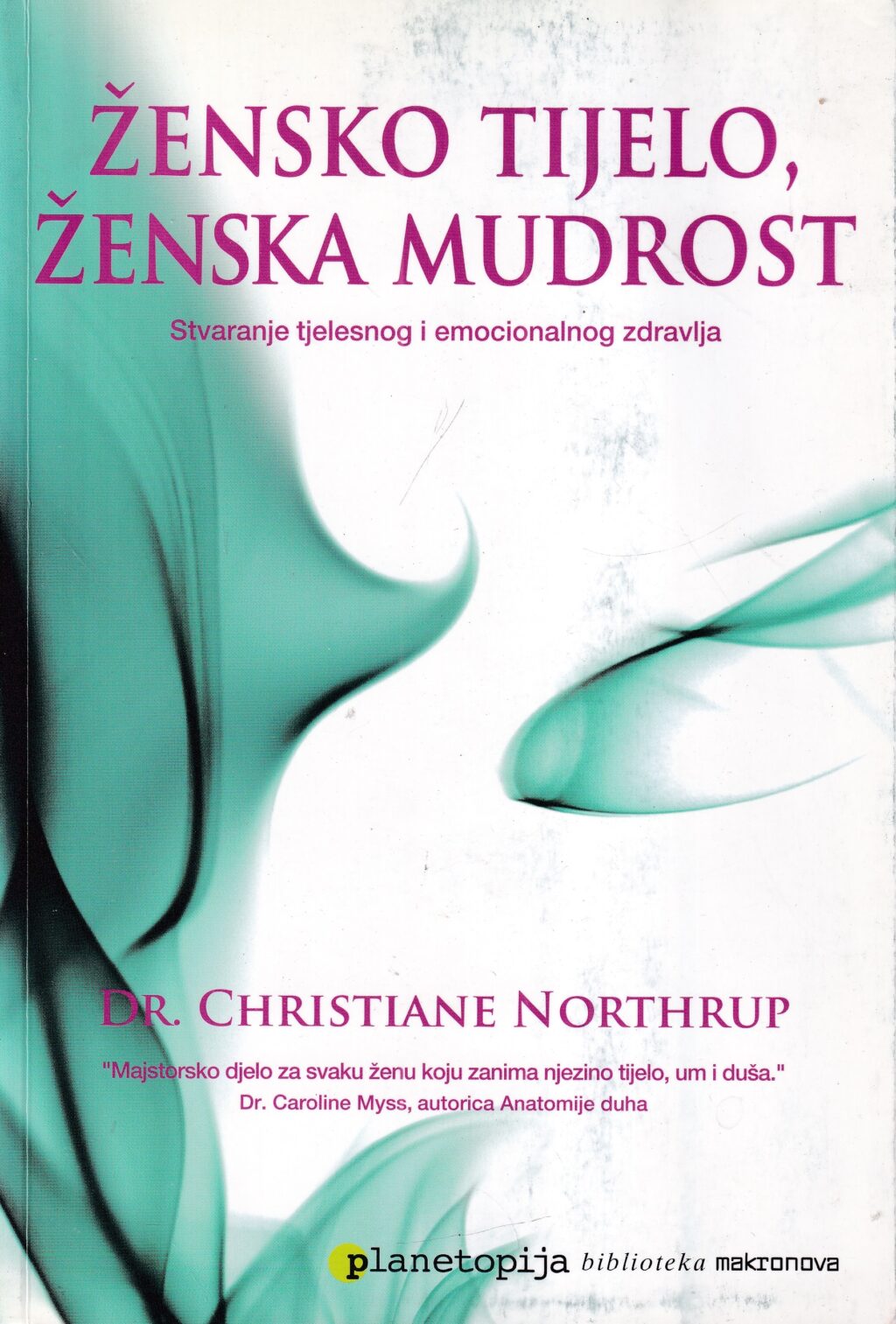Dr. Christiane Northrup-Žensko tijelo, ženska mudrost | Crveni Peristil