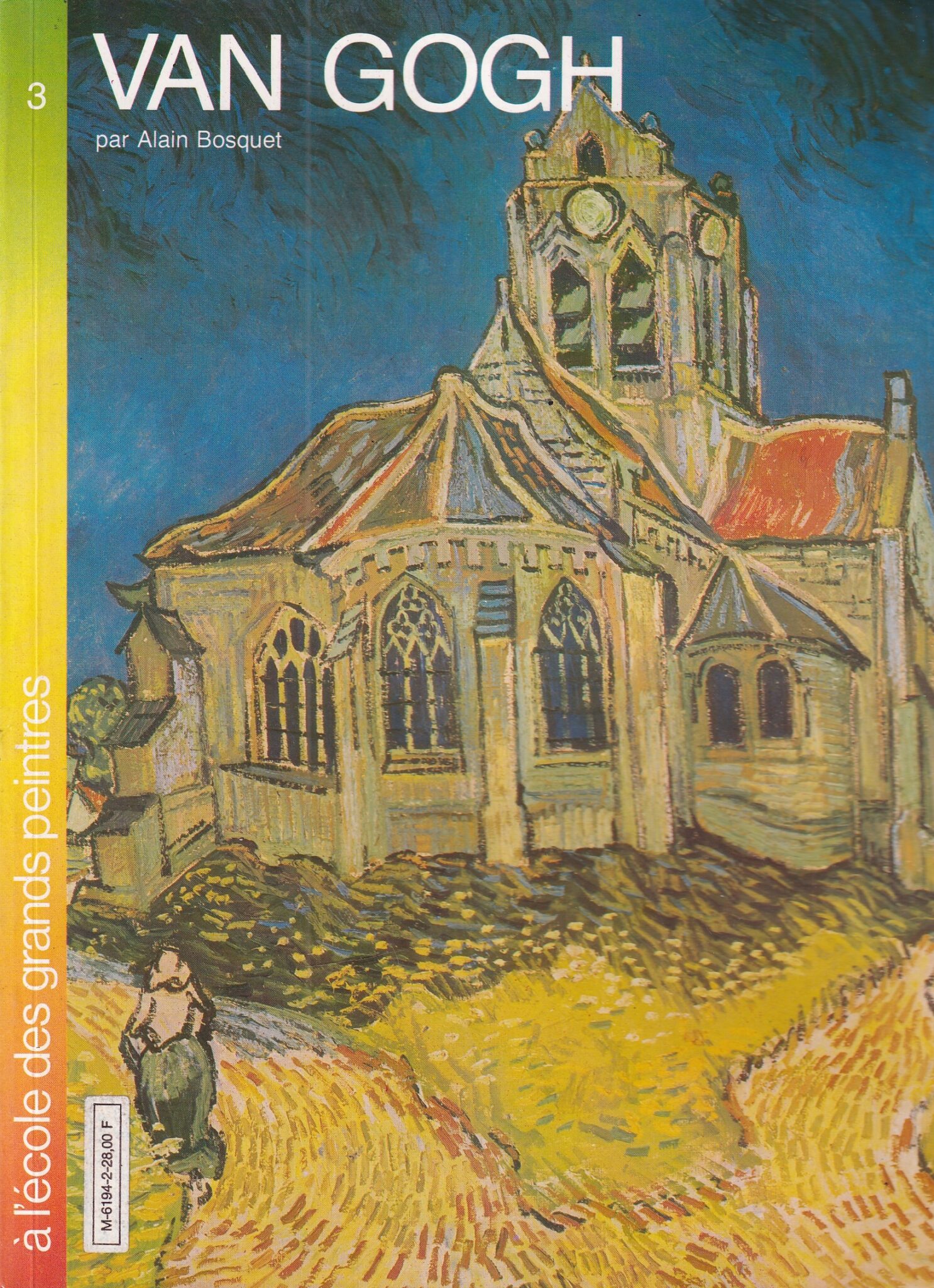 Alain Bosquet: Vincent Van Gogh | Crveni Peristil