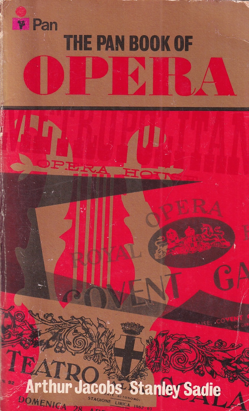 Arthur Jacobs i Stanley Sadie: The Pan Book of Opera