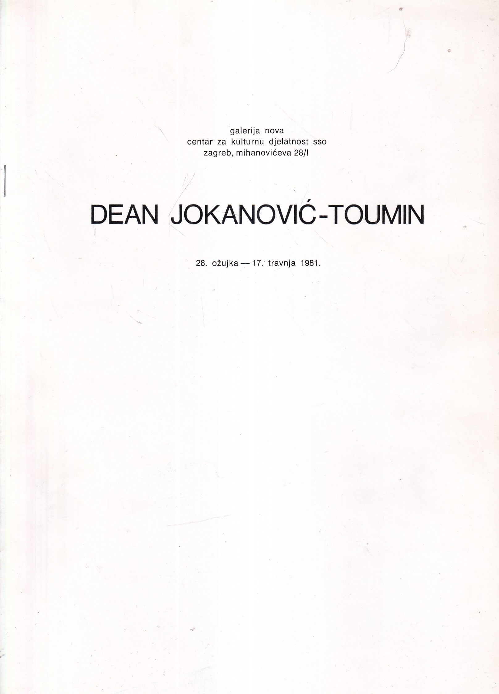 Dean Jokanović-Toumin: Katalog | Crveni Peristil