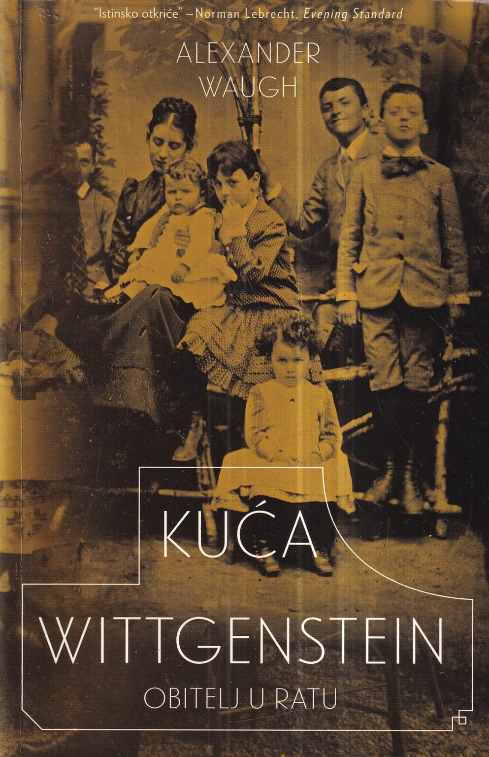 Alexander Waugh: Kuća Wittgenstein