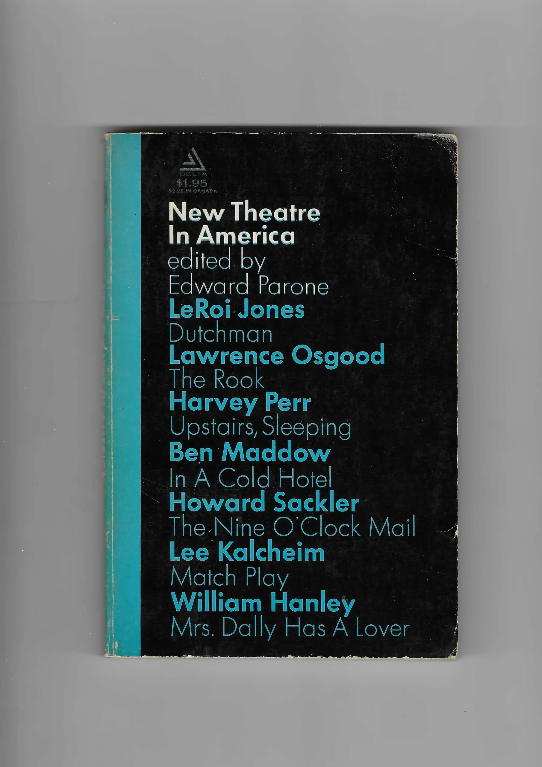 Edward Parone: New Theatre In America