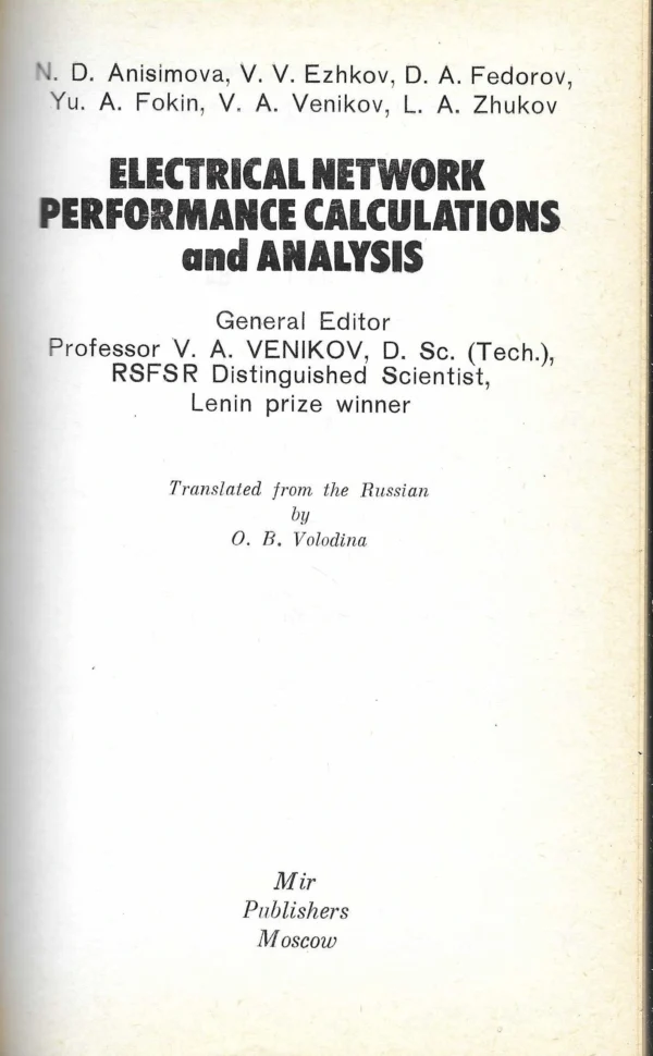 V. A. Venikov: Electrical Network Perfomance Calculations and Analysis ...
