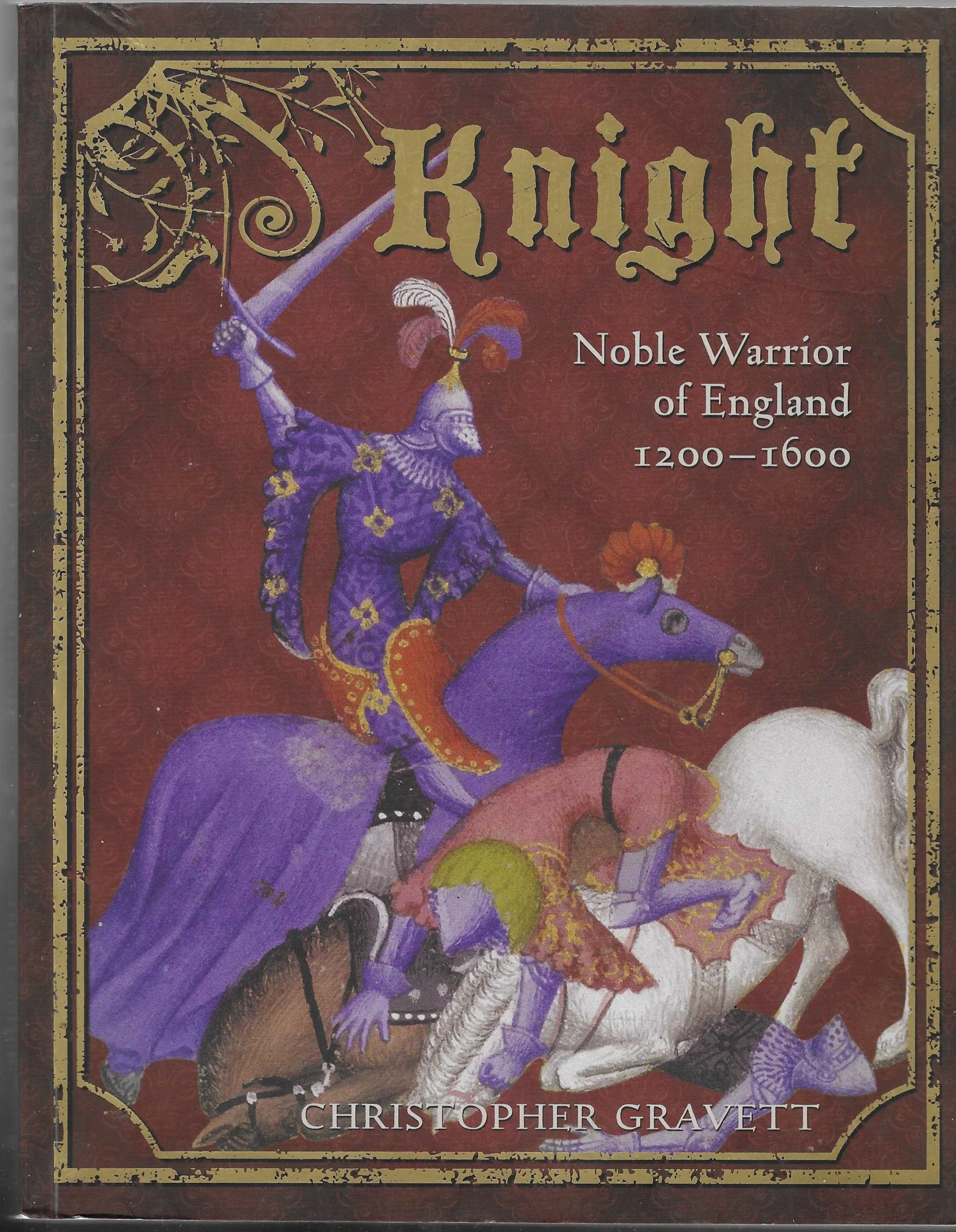 Christopher Gravett : Knight | Crveni Peristil