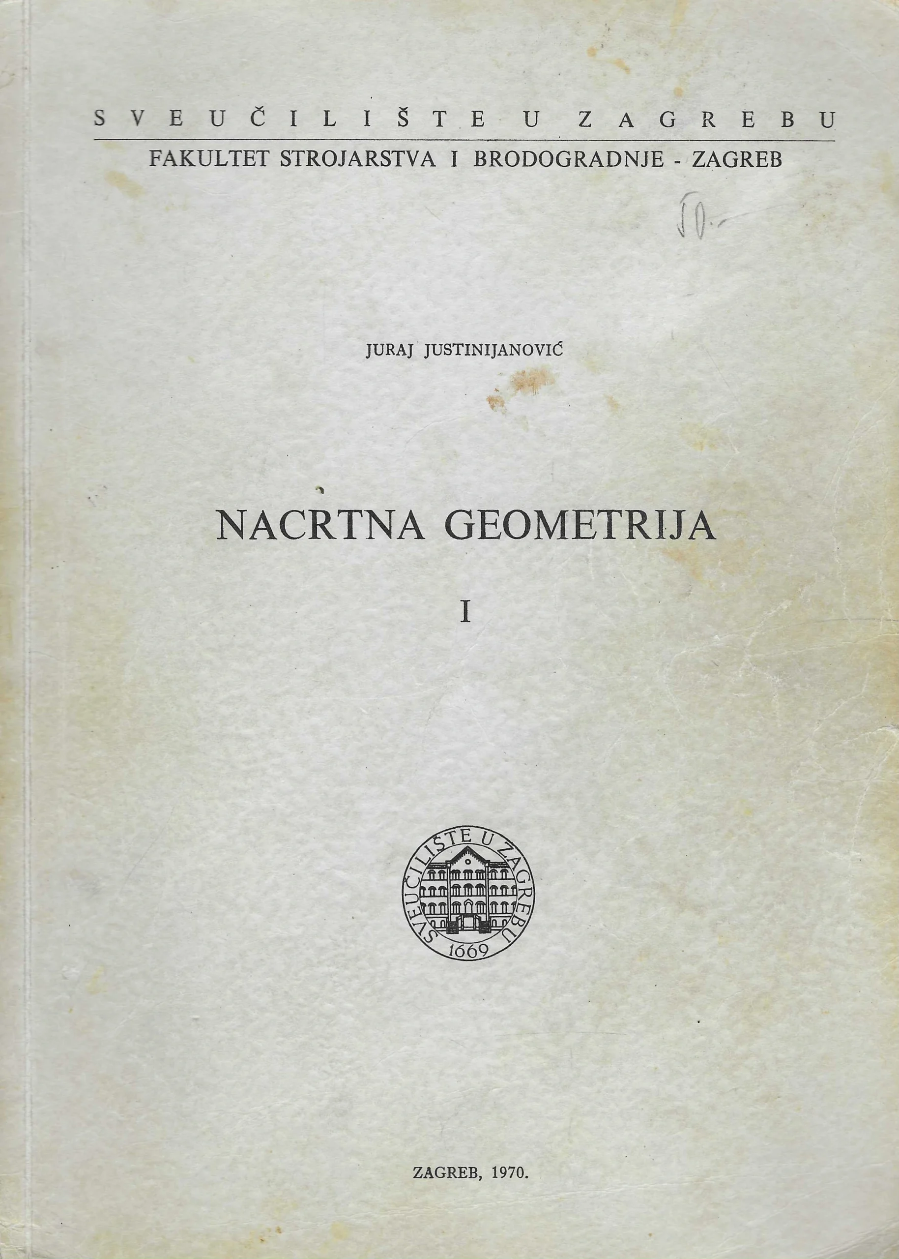 Juraj Justinijanović: Nacrtna geometrija I. dio | Crveni Peristil