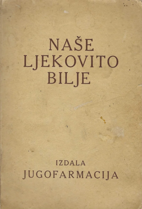 Naše ljekovito bilje