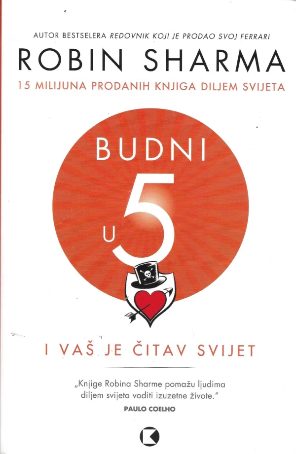 Robin Sharma: Budni u 5 | Crveni Pristil