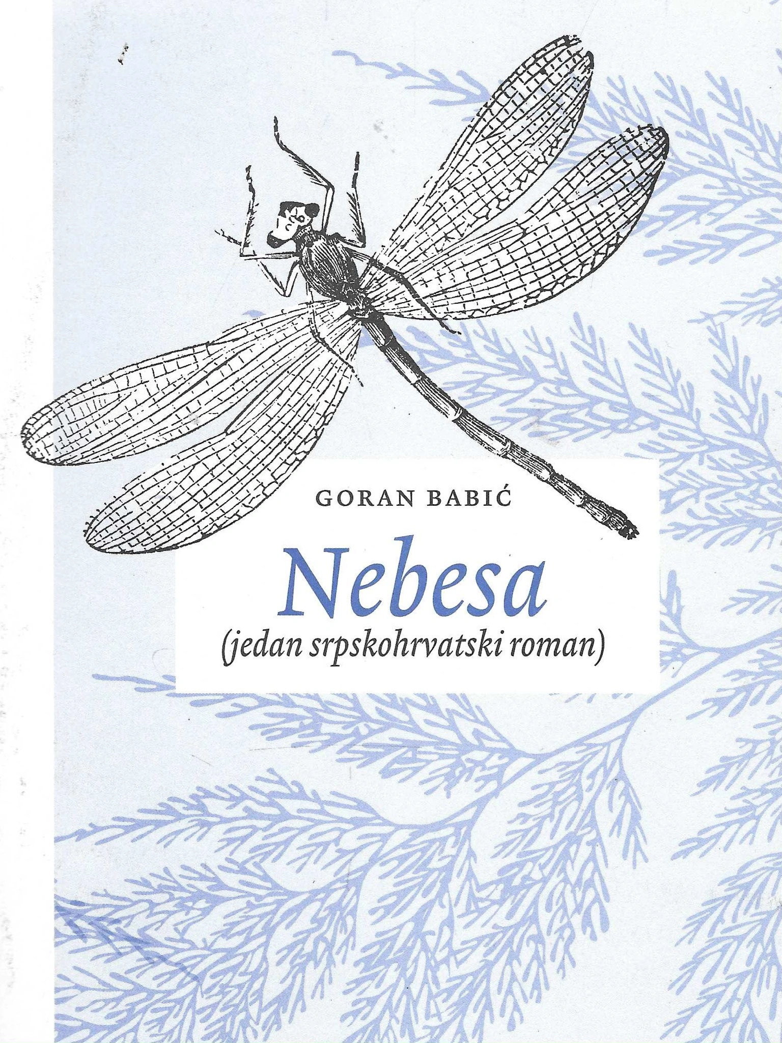 Goran Babić: Nebesa | Crveni Peristil
