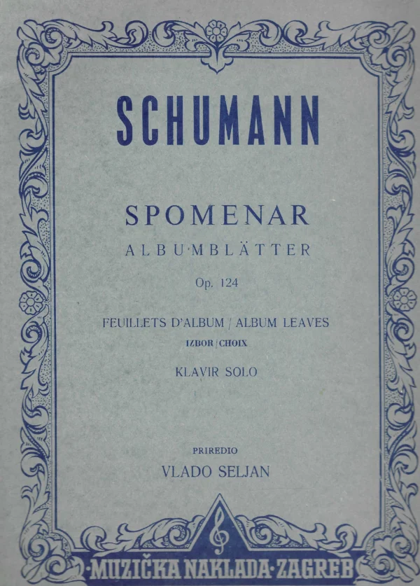 Robert Schumann: Spomenar | Crveni Peristil