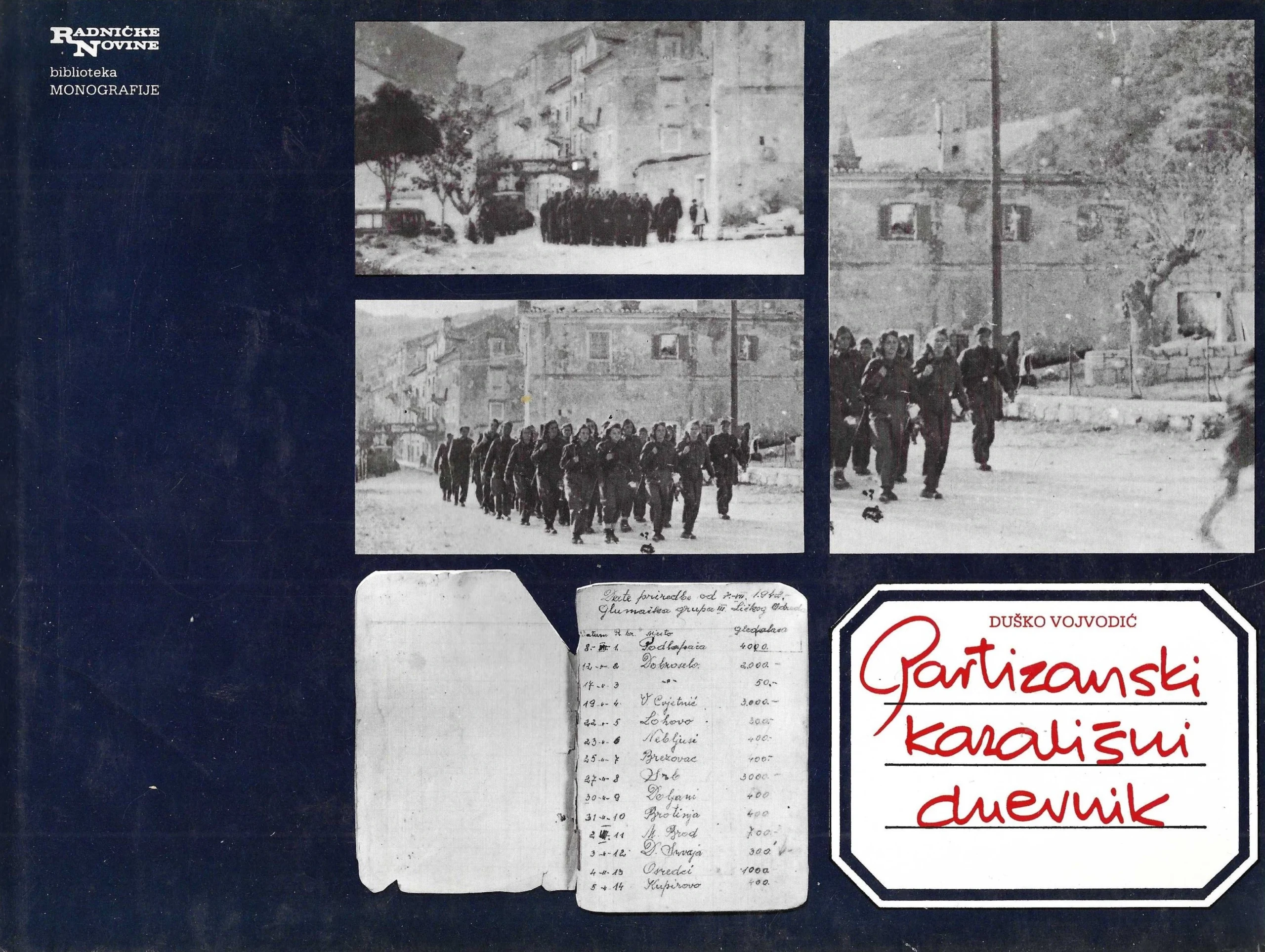 Duško Vojvodić: Partizanski kazališni dnevnik | Crveni Peristil