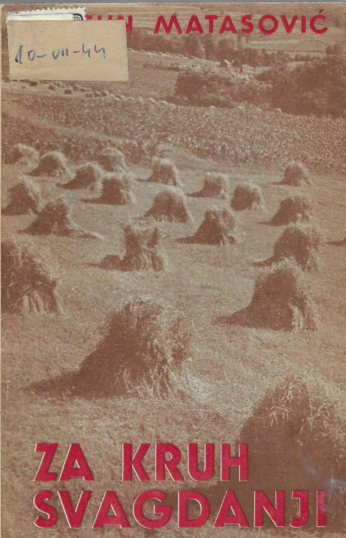 Antun Matasović: Za kruh svagdanji | Crveni Peristil