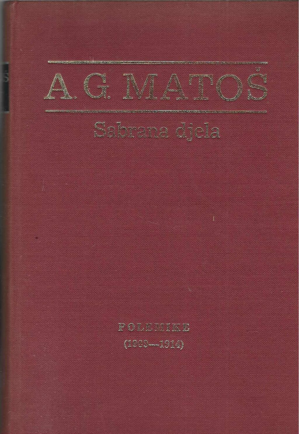 A.G. Matoš: Polemike | Crveni Peristil