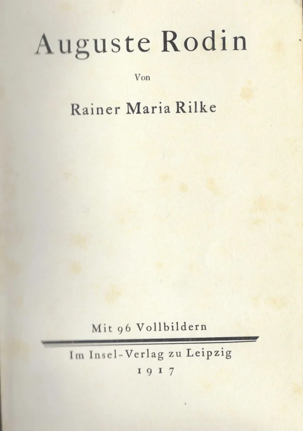 Rainer Maria Rilke: Auguste Rodin