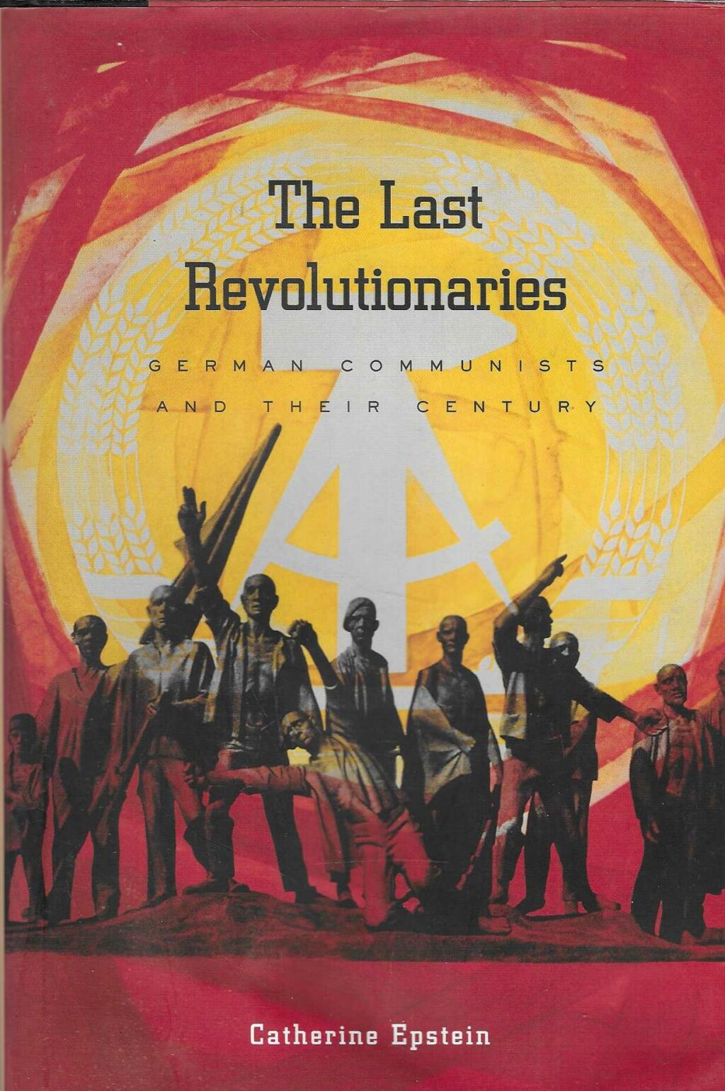 Catherine Epstein: The last revolutionaries | Crveni Peristil